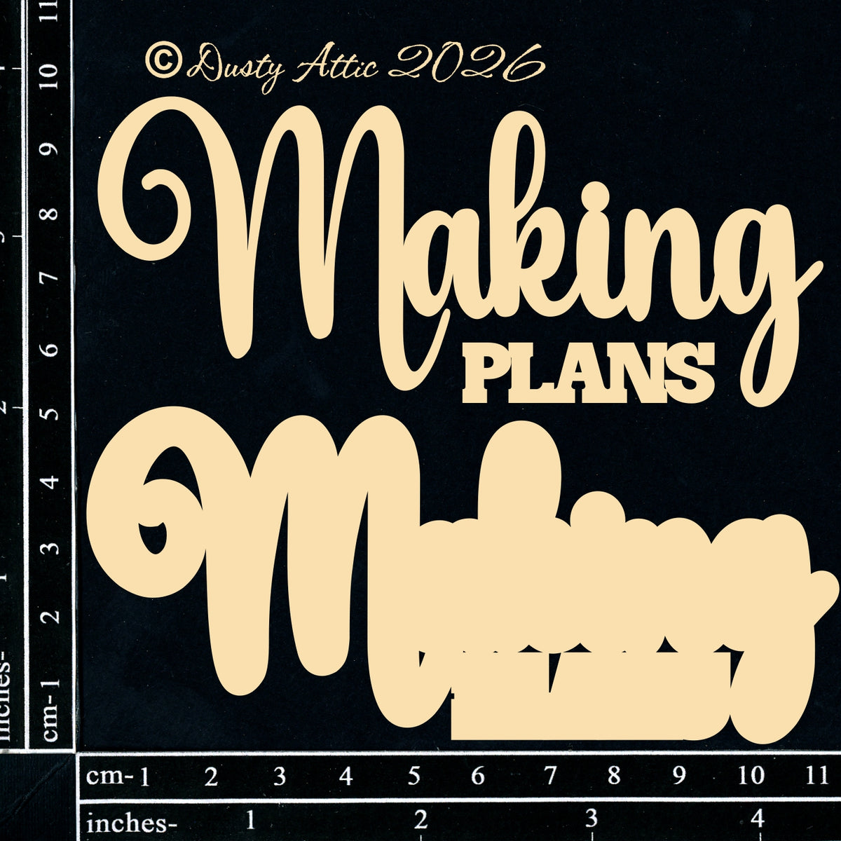 Making Plans – The Dusty Attic